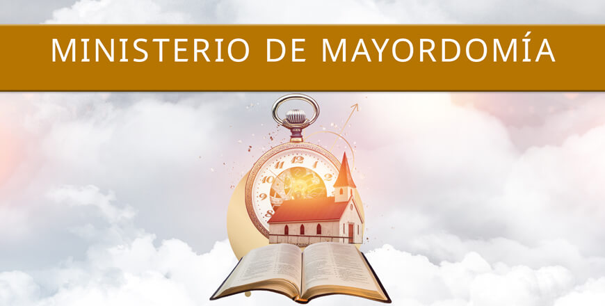 Ministerio de Mayordomía - Ministerios Hispanos